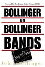 Bollinger on Bollinger Bands By John Bollinger - Sacred Traders